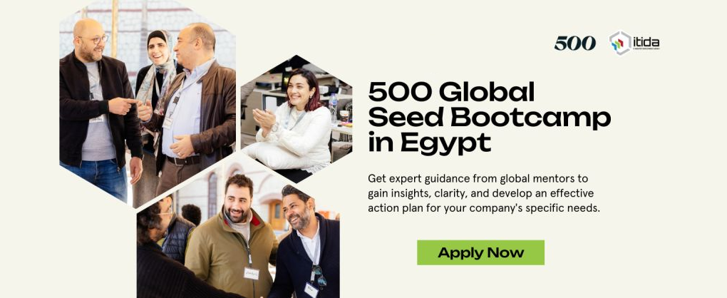 7 مايو آخر فرصة للتسجيل في الدفعة الثانية من معسكر 500 جلوبال للشركات الناشئة | إبداع مصر